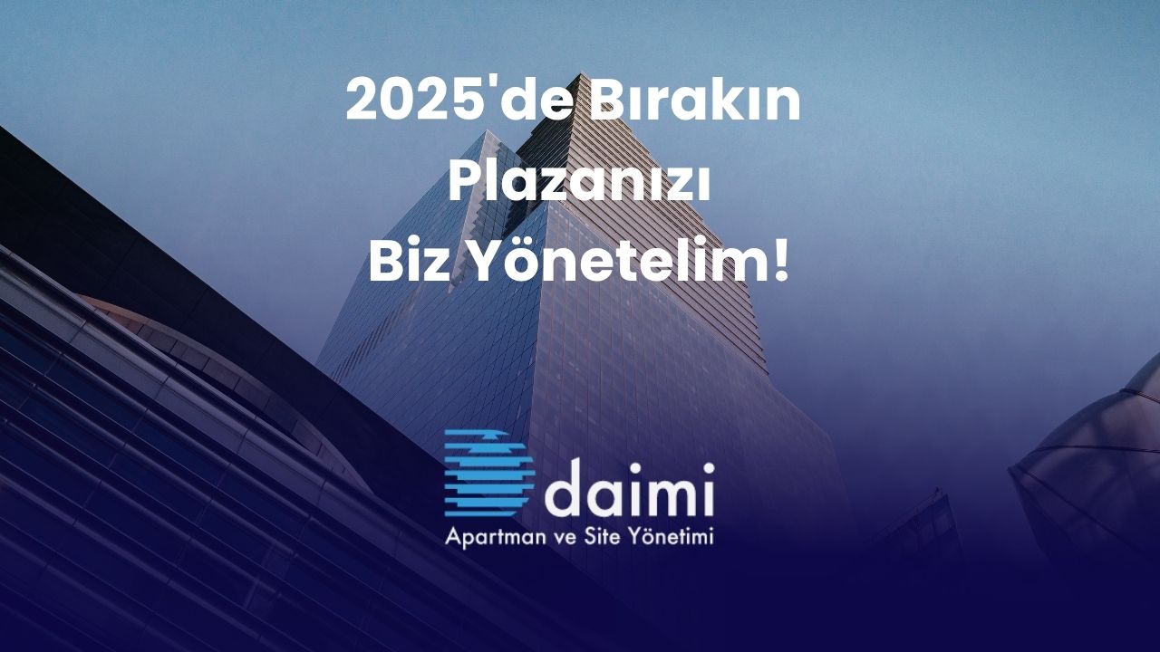Maslak Plaza Yönetim Şirketi - Daimi Yönetim 2026